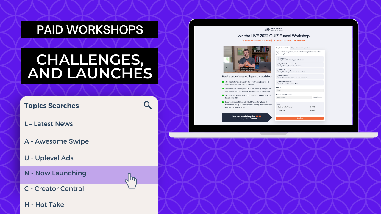 The Future of Launches: Paid Workshops and Challenges